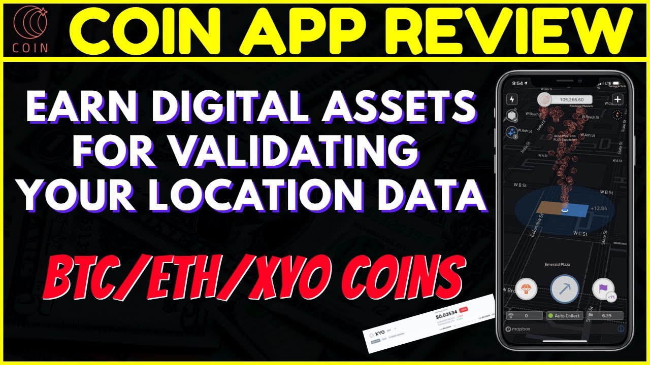 COIN APP REVIEW | Earn Crypto For Verifying Your Location Data - YouTube
