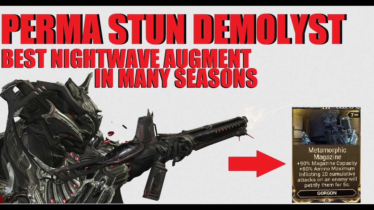 [WARFRAME] New Gorgon Augment Can Petrify Demolyst/Acolyte/Bosses ...