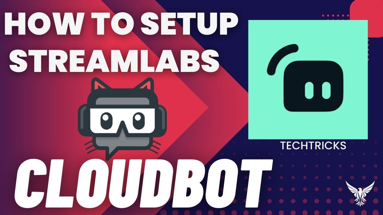 How To Setup Streamlabs Cloudbot How To Setup Streamlabs Youtube