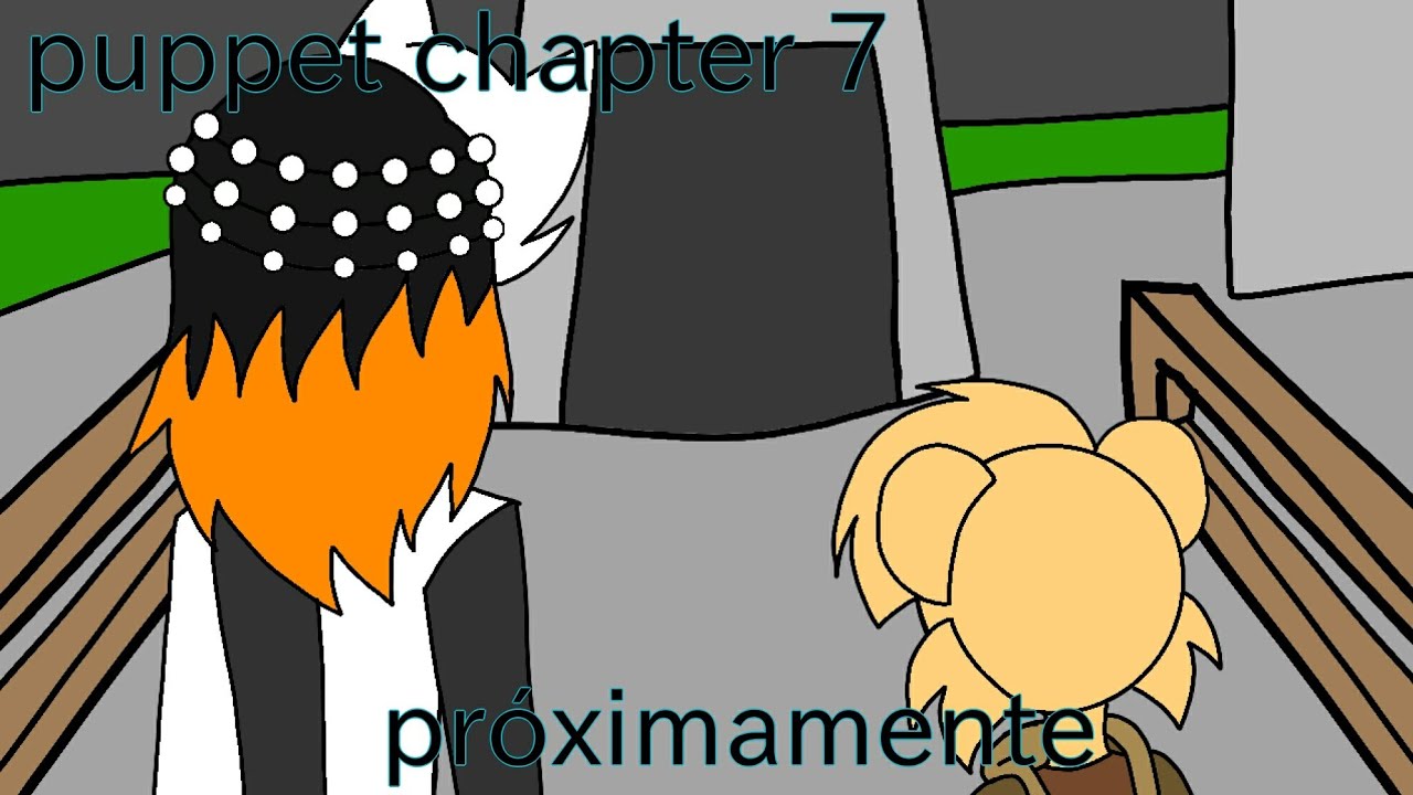 puppet chapter 7 - YouTube