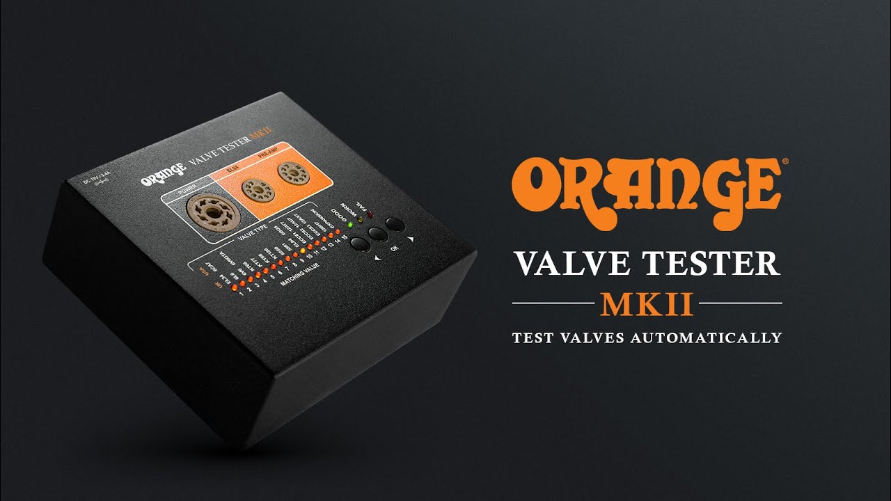 Orange Amps Valve Tester MKII - YouTube