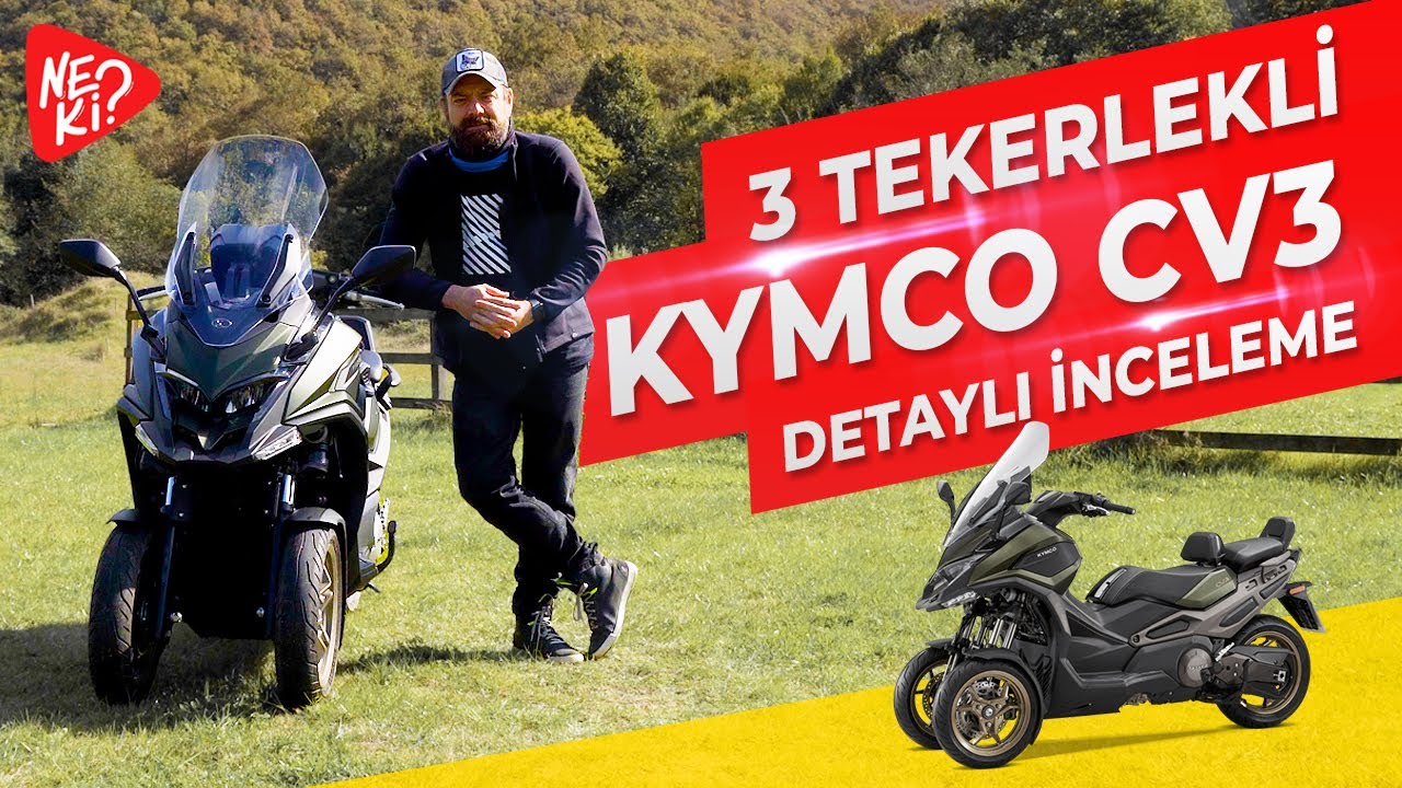 3 Tekerlekli Motosiklet | KYMCO CV3 MAXİ SCOOTER İNCELEME - YouTube