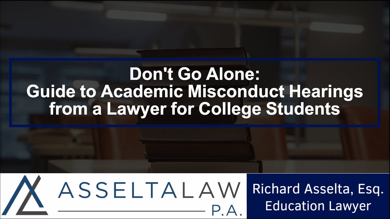 Your Guide to Academic Misconduct Hearings from a Lawyer for College ...