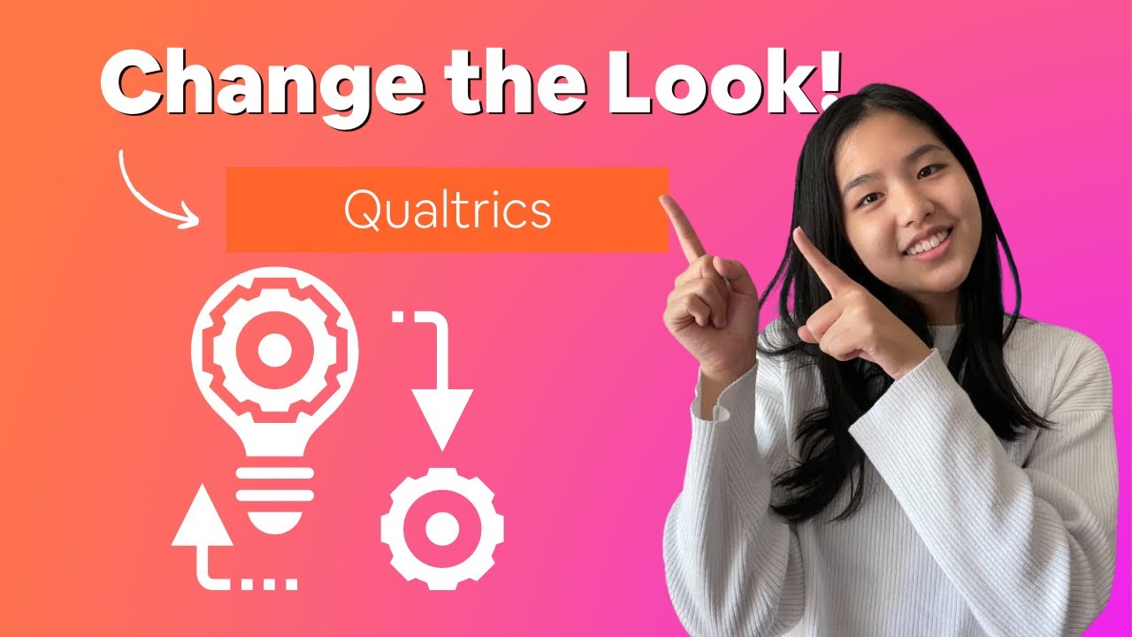 How to Change the Look and Feel of Qualtrics | Data Collection Guide ...