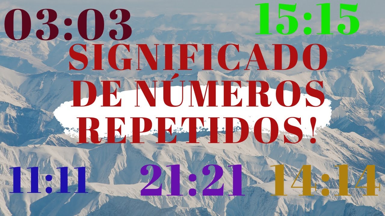 Significado dos números repetidos! - YouTube
