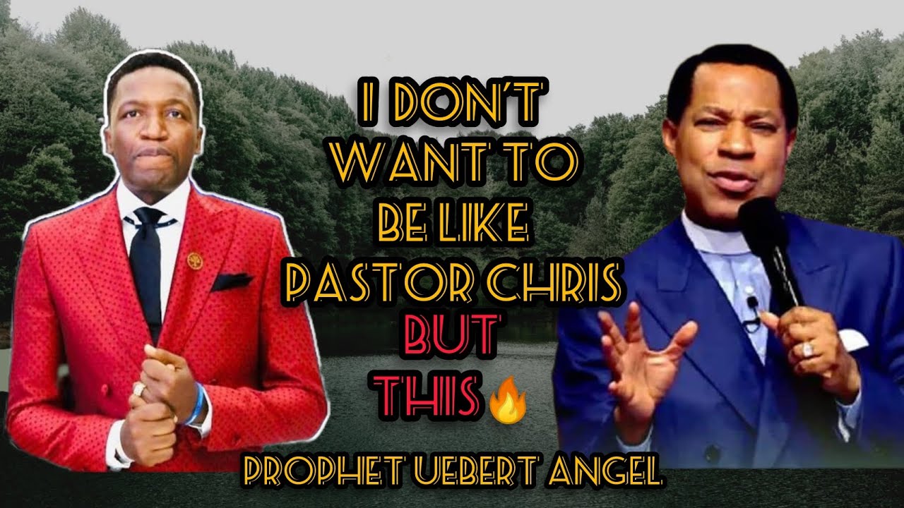 Amazing ‼️Prophet Uebert Angel - I don't Want to be like Pastor Chris ...
