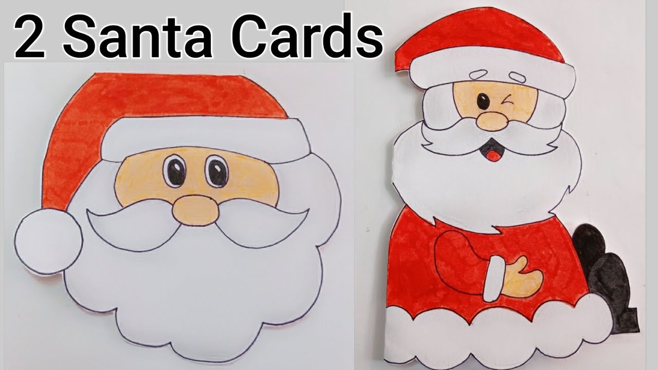 2 Santa Card/Santa Drawing Card/Draw Santa Claus Step by Step/Santa ...