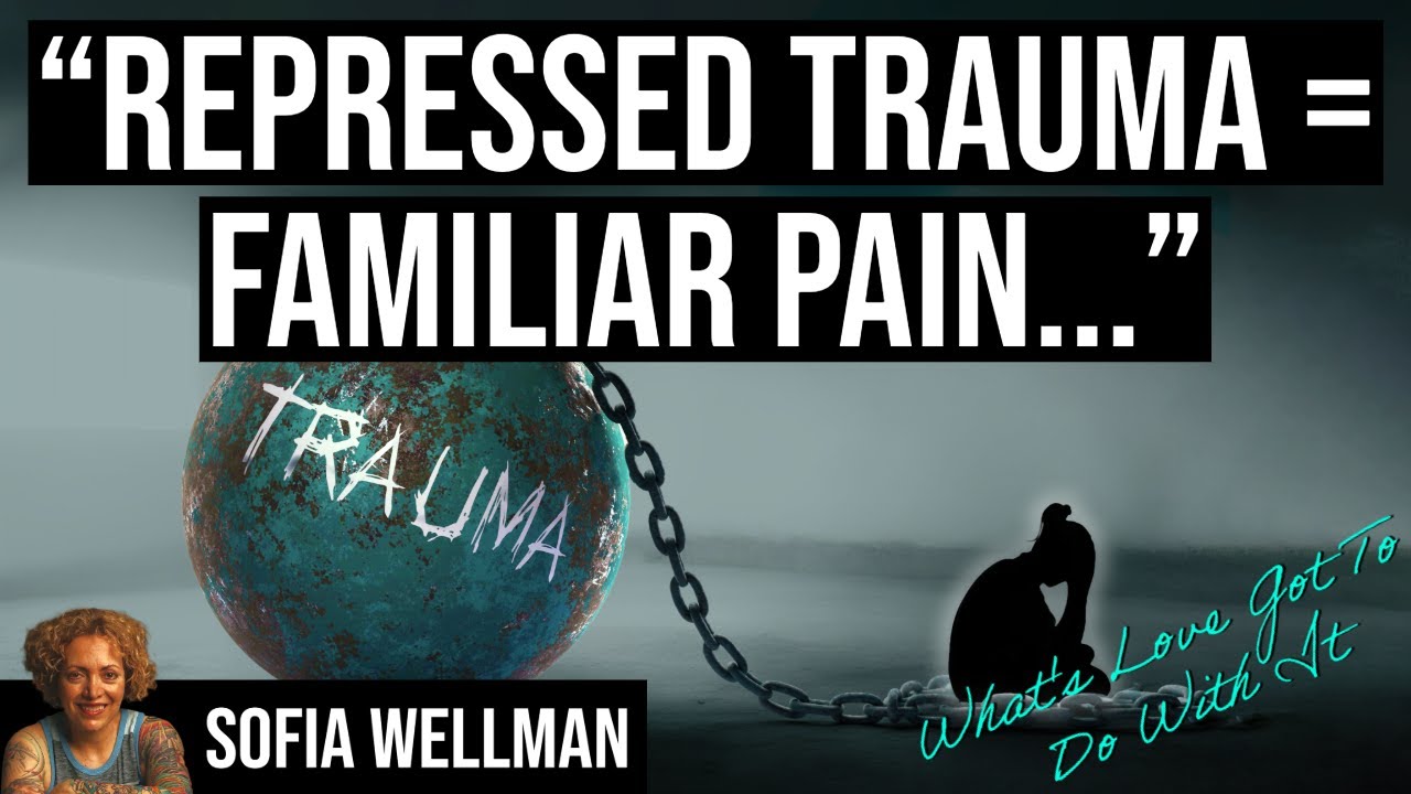 Repressed Trauma = Familiar Pain... | What's Love Got To Do With It ...
