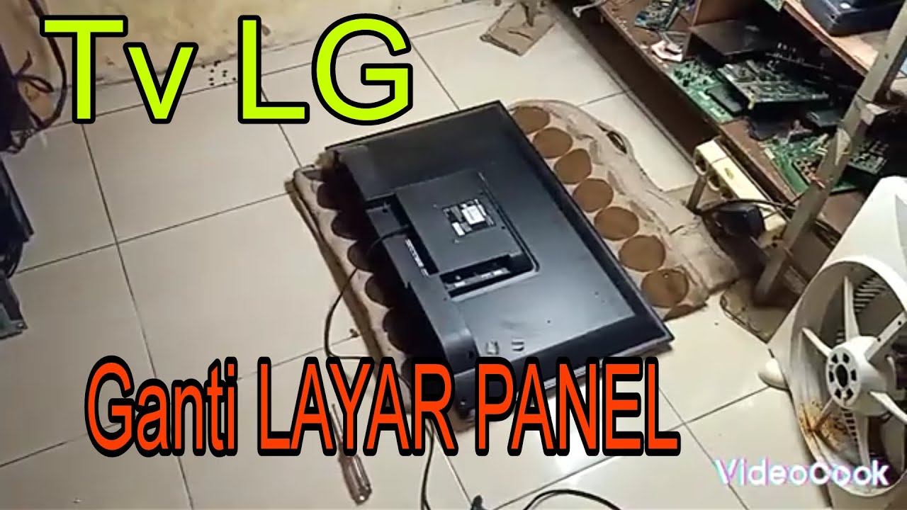 Mengganti Layar Tv LED LG 32LJ500D - YouTube