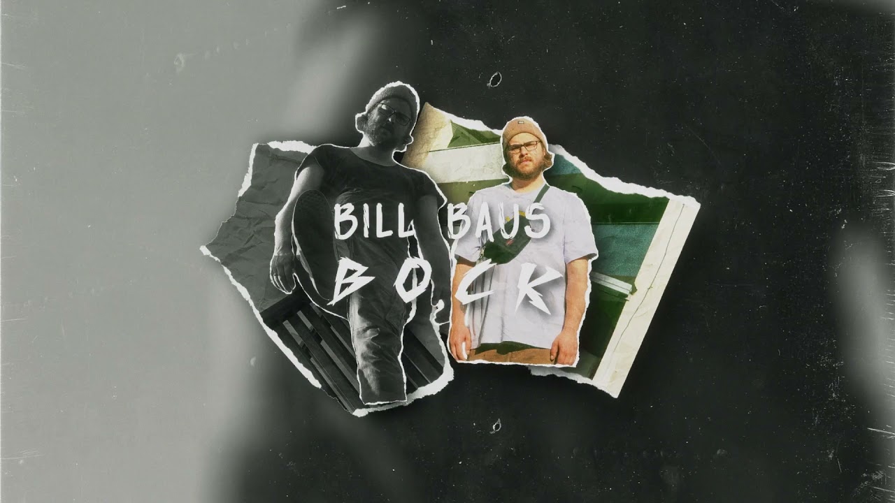 Bill Baus - Bock feat. MANDØ & Fish on a Trip (prod. by Paolo ...