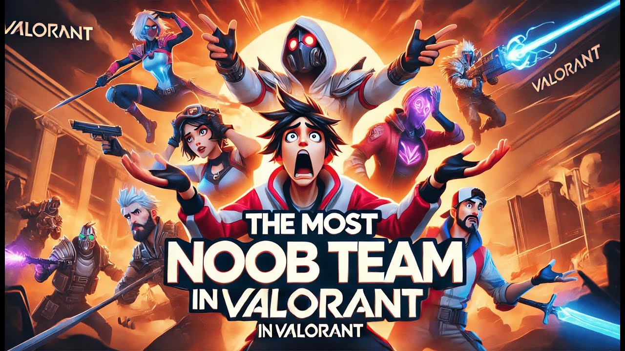 The Most Noob Team In Valorant - YouTube