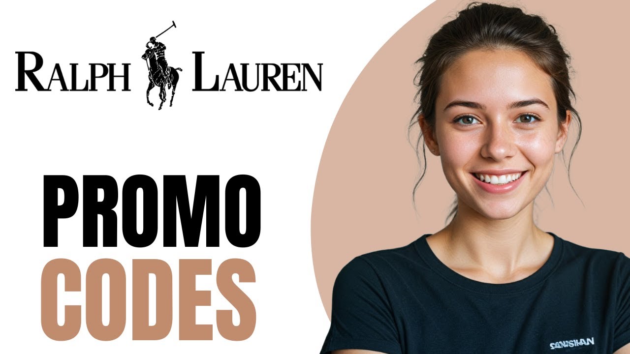 Ralph Lauren Promo Code 2025 - How To Get Promo Code For Ralph Lauren ...