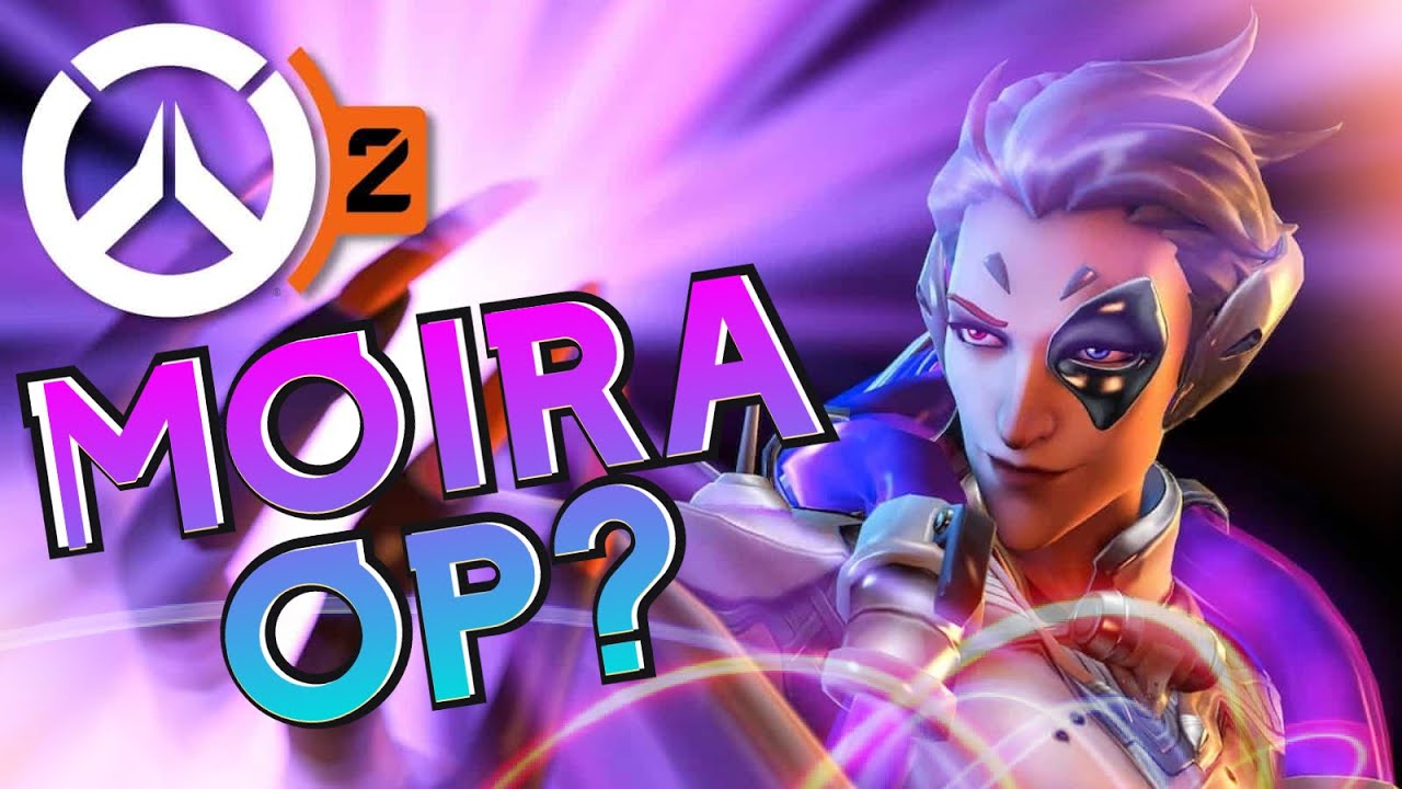 Moira Op in Overwatch 2? - YouTube