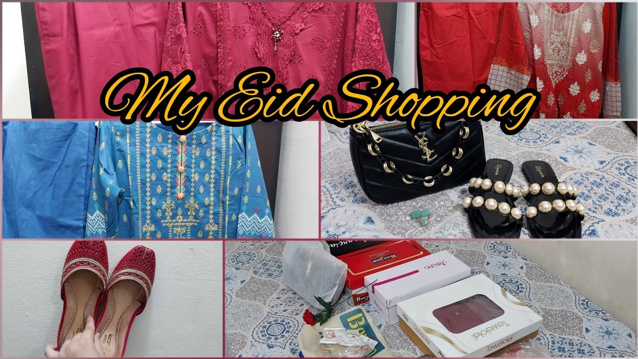 My Eid Shopping Haul - Eid ul Fittr 2023 - YouTube