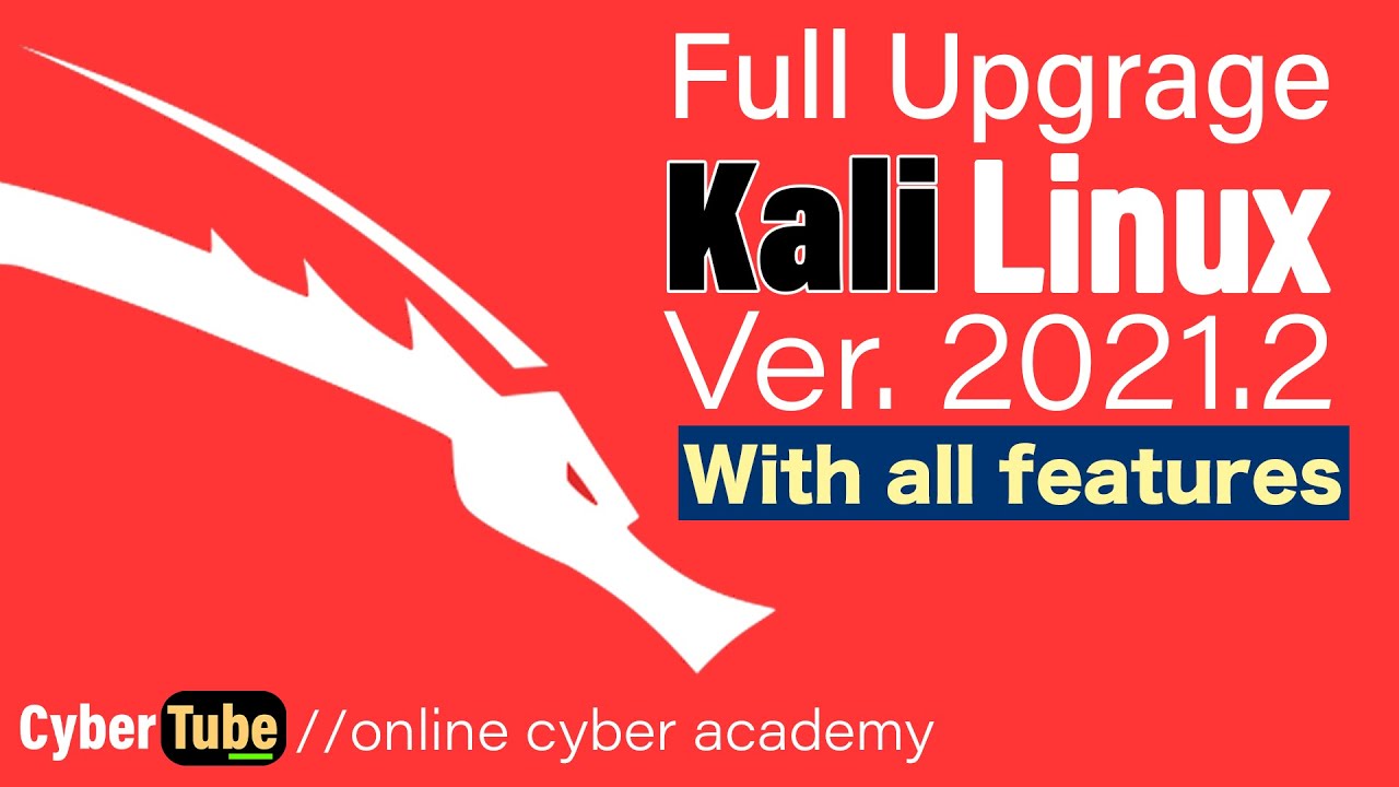 Upgrade your old Kali Linux to 2021.2 with all features [Hindi] - YouTube