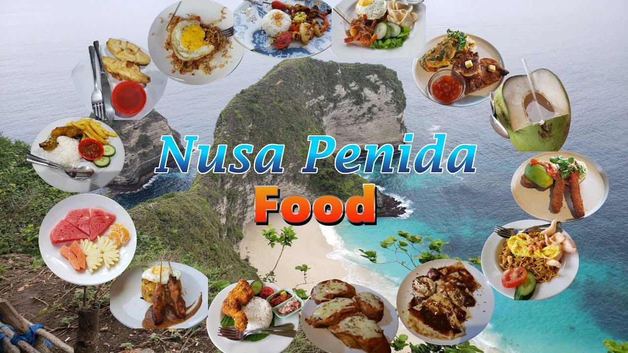 Nusa Penida Food 🇮🇩 A guide to eating in Nusa Penida Islands 🇮🇩 Bali # ...
