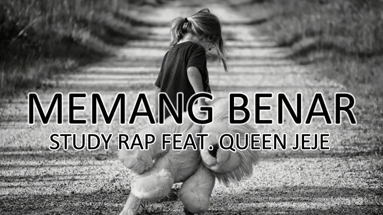 MEMANG BENAR | Study Rap x Queen Jeje (audio) - YouTube