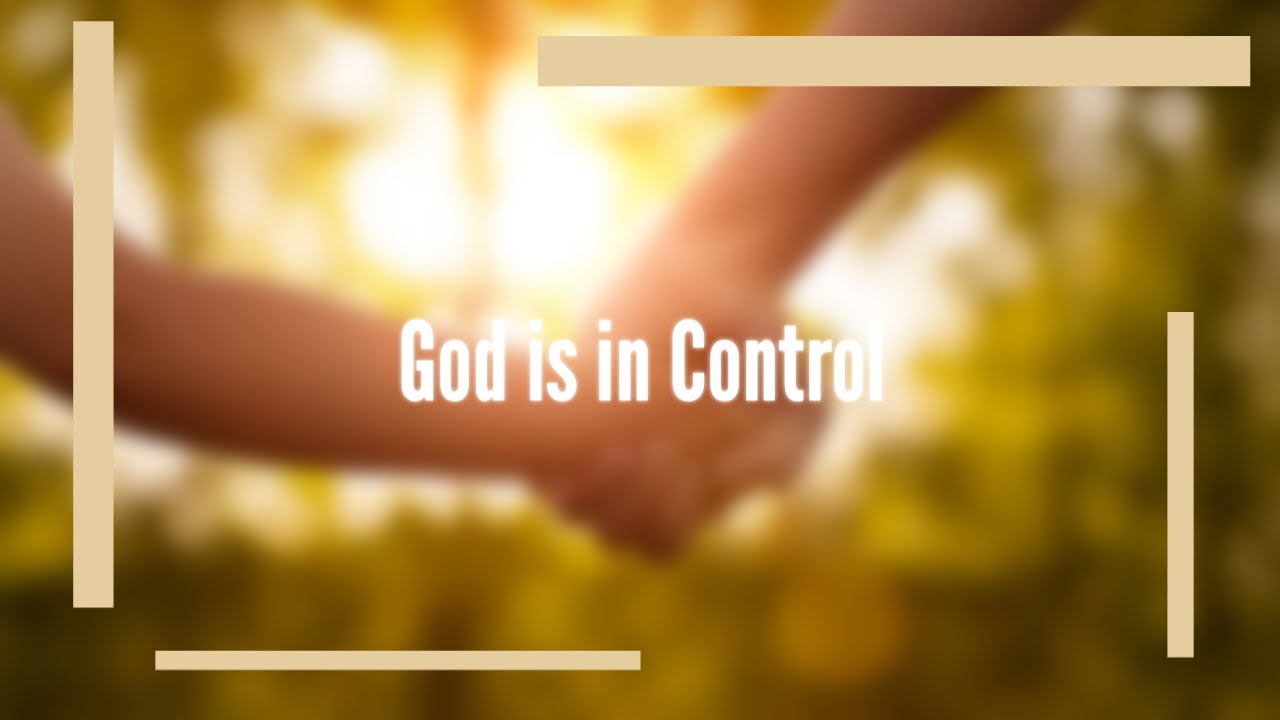 God Is In Control | Sunday Evening Worship - YouTube