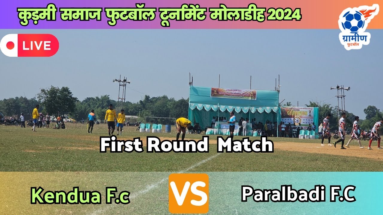 Kendua F.c Vs Paralbadi F.c//First Round Match at Moladih-2024//live ...