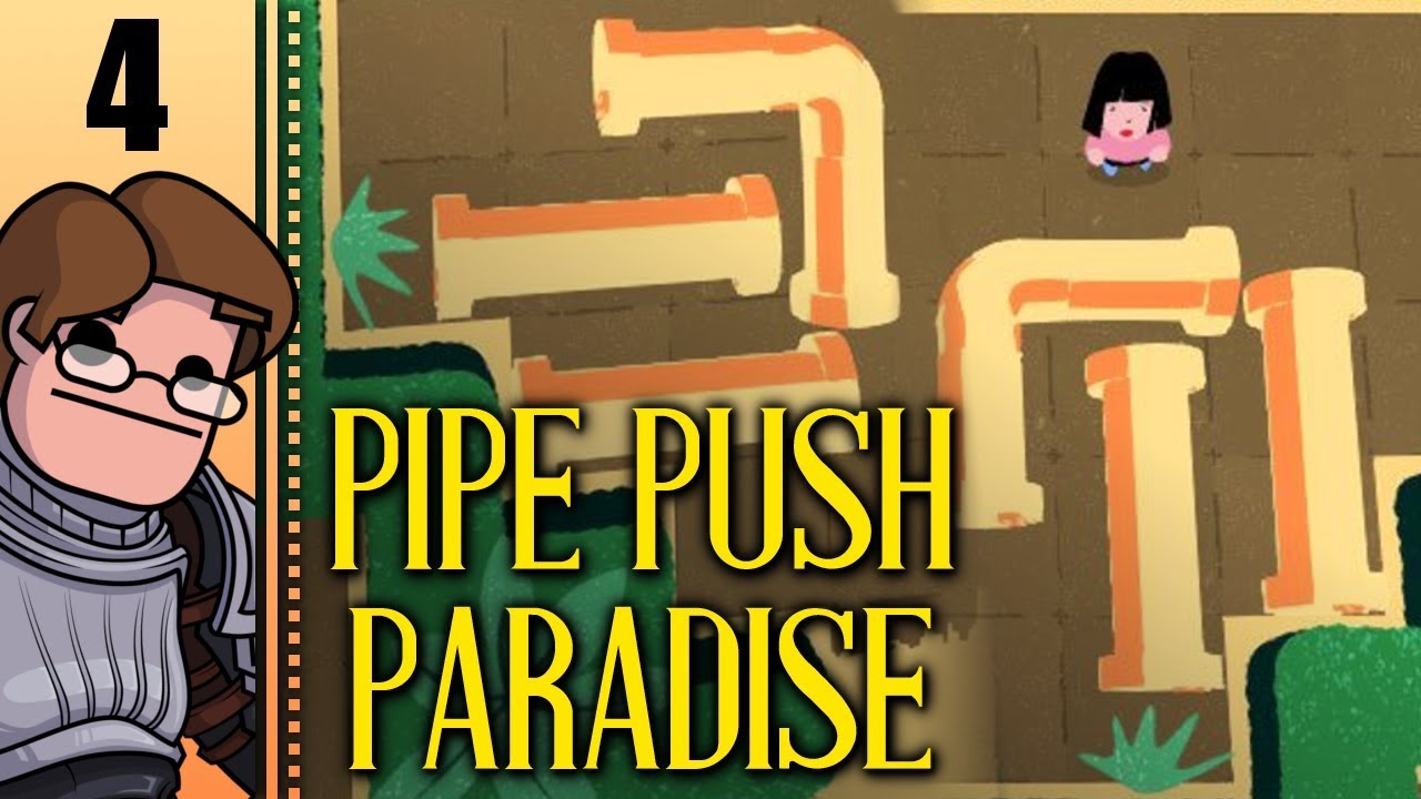 Let's Play Pipe Push Paradise Part 4 - Citadel - YouTube