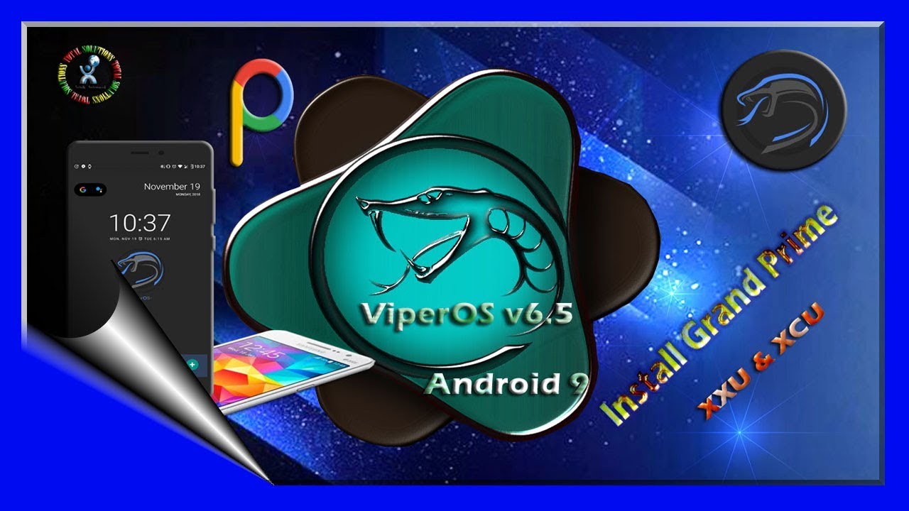 ViperOs v6.5 Rom I Android Pie 9.0 I Grand Prime. - YouTube