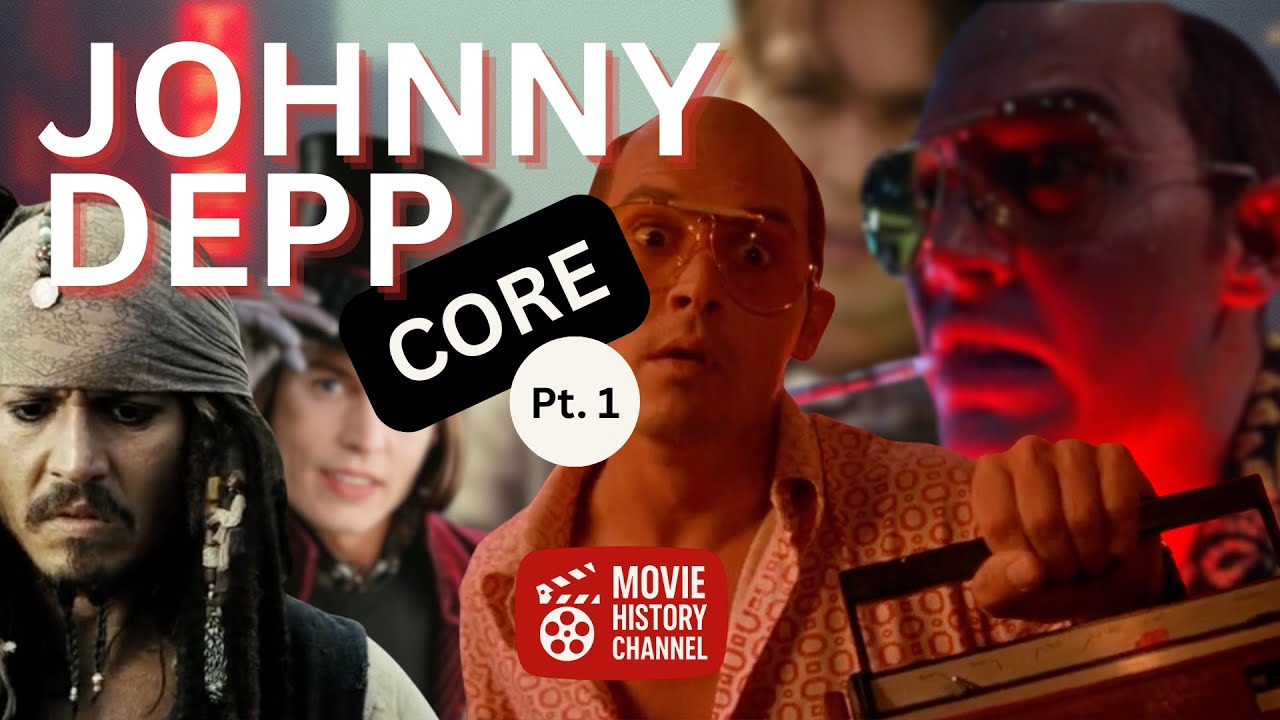 JOHNNY DEPP CORE Pt.1 - YouTube
