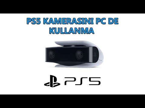 Playstation 5 Kamerasını Bilgisayarda Çalıştırma
