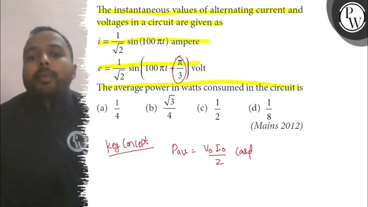 The instantaneous values of alternating current and voltages in a circuit are given as i =1/√ ...