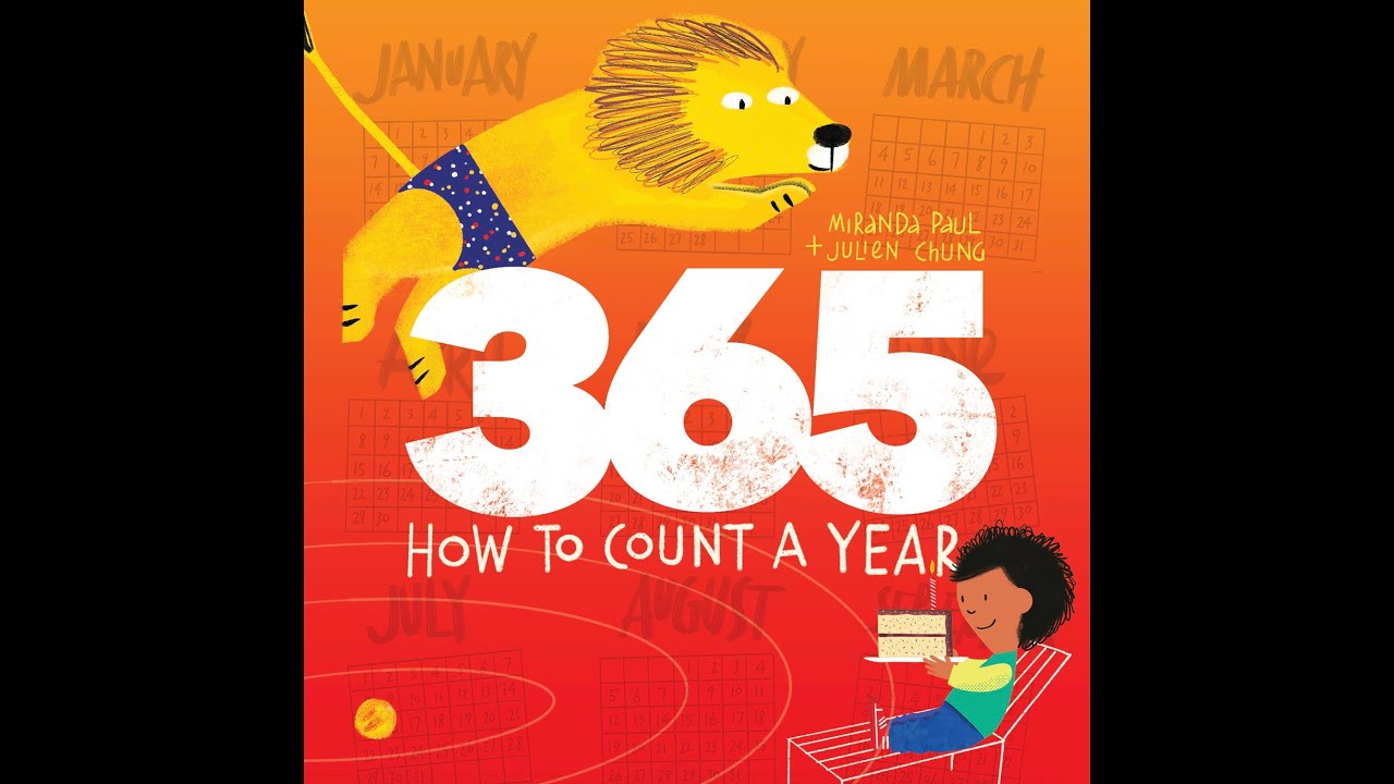 365 How to count a year 三百六十五 一年怎么数 中英双语 原版英文绘本 - YouTube