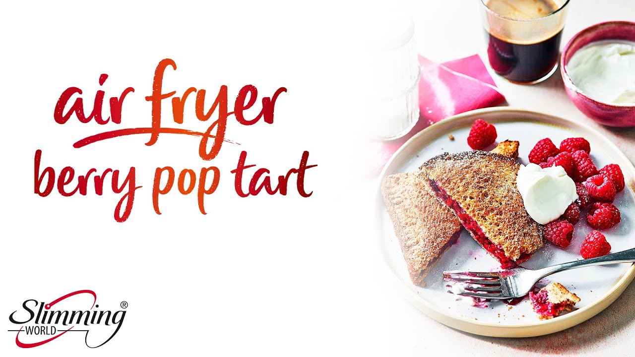 Slimming World air fryer berry "pop tart" - 8 Syns (or 2 Syns if using ...