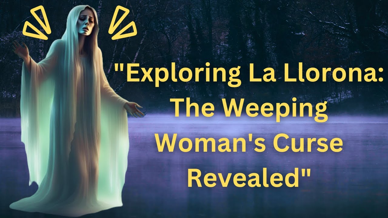 "Chilling Tales of La Llorona: Mexico's Most Famous Ghost Legend" - YouTube