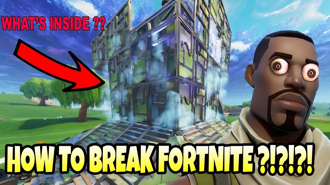 HOW TO BREAK FORTNITE .... ( SEASON 5 ) - YouTube