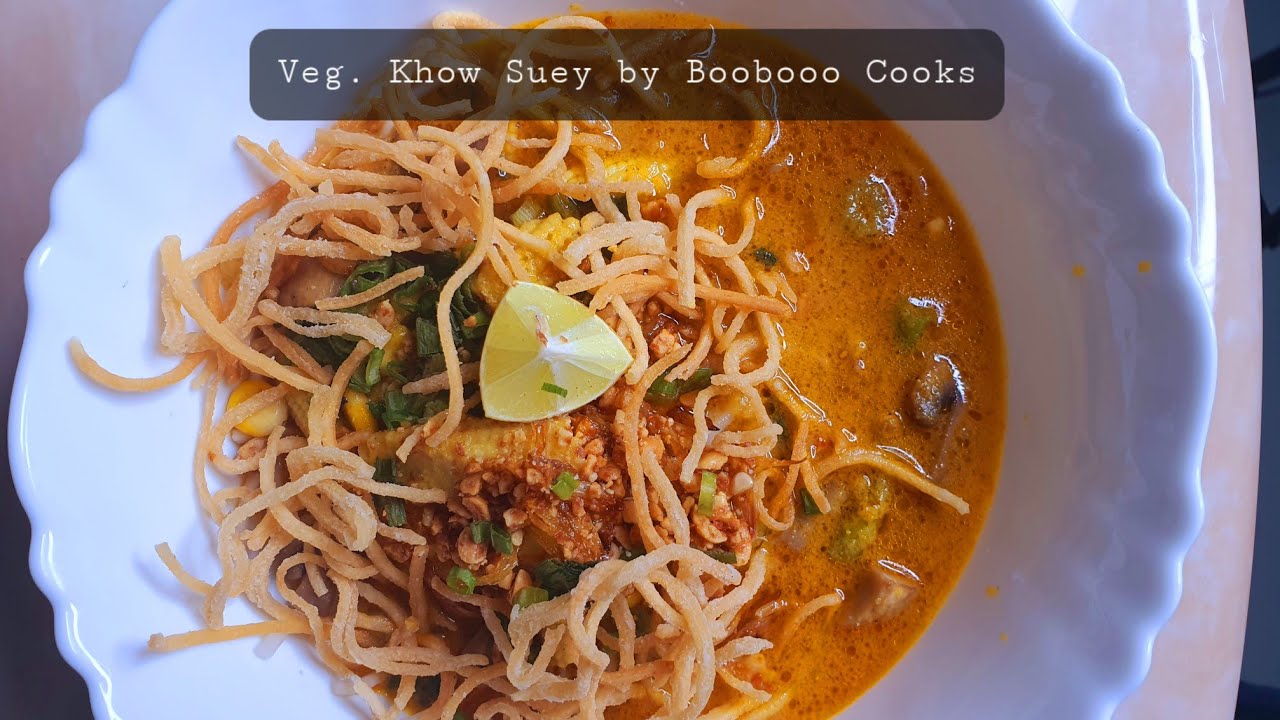 Veg. Khow Suey 🍜 | Khao Suey | Burmese Khow Suey | Ohn no Khauk Swè ...