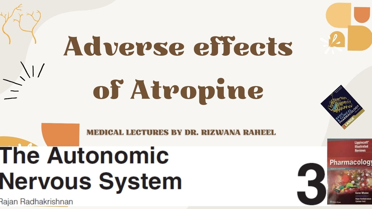Adverse Drug Reactions and Toxicity of Atropine | Cholinergic ...