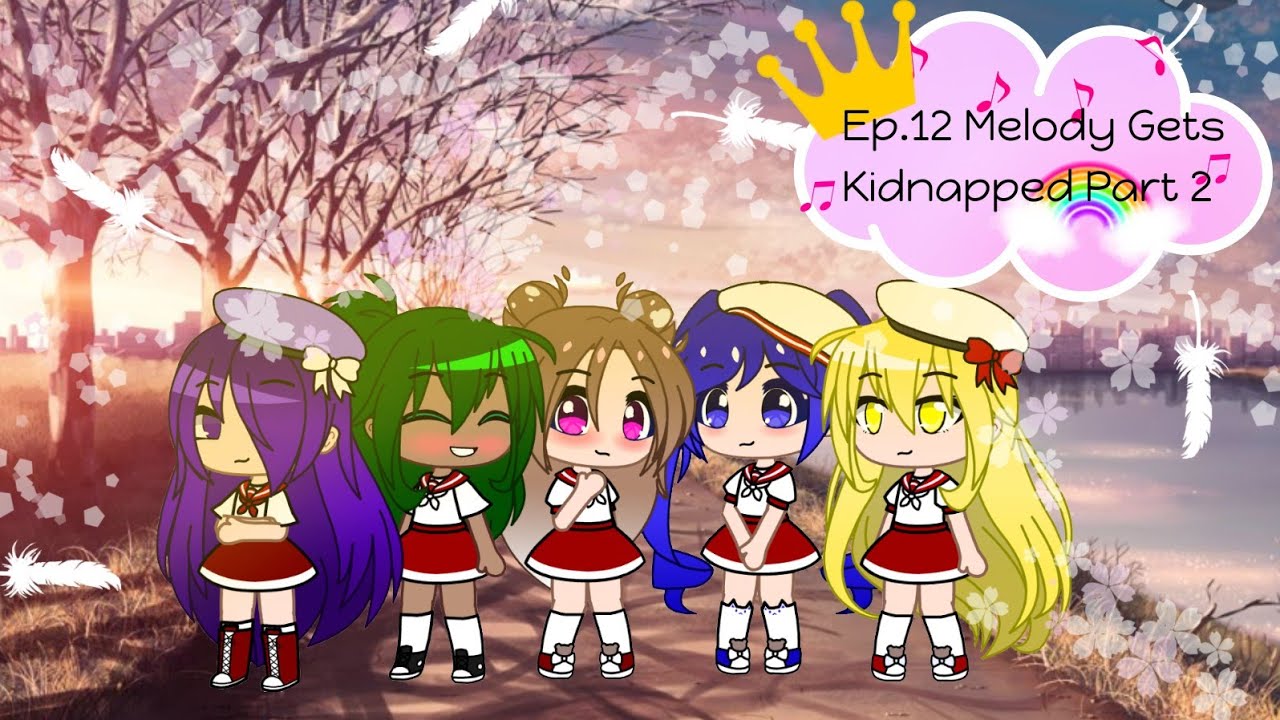 Fruity Melody Princess Start Ep.12 Part 2 ll MELODY GETS KIDNAPPED ...