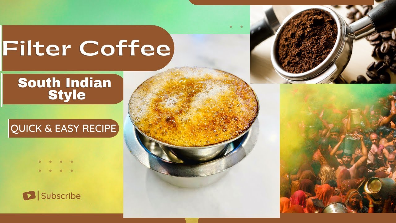 Filter Coffee l Degree Coffee l How to make South Indian Filter Coffee ...