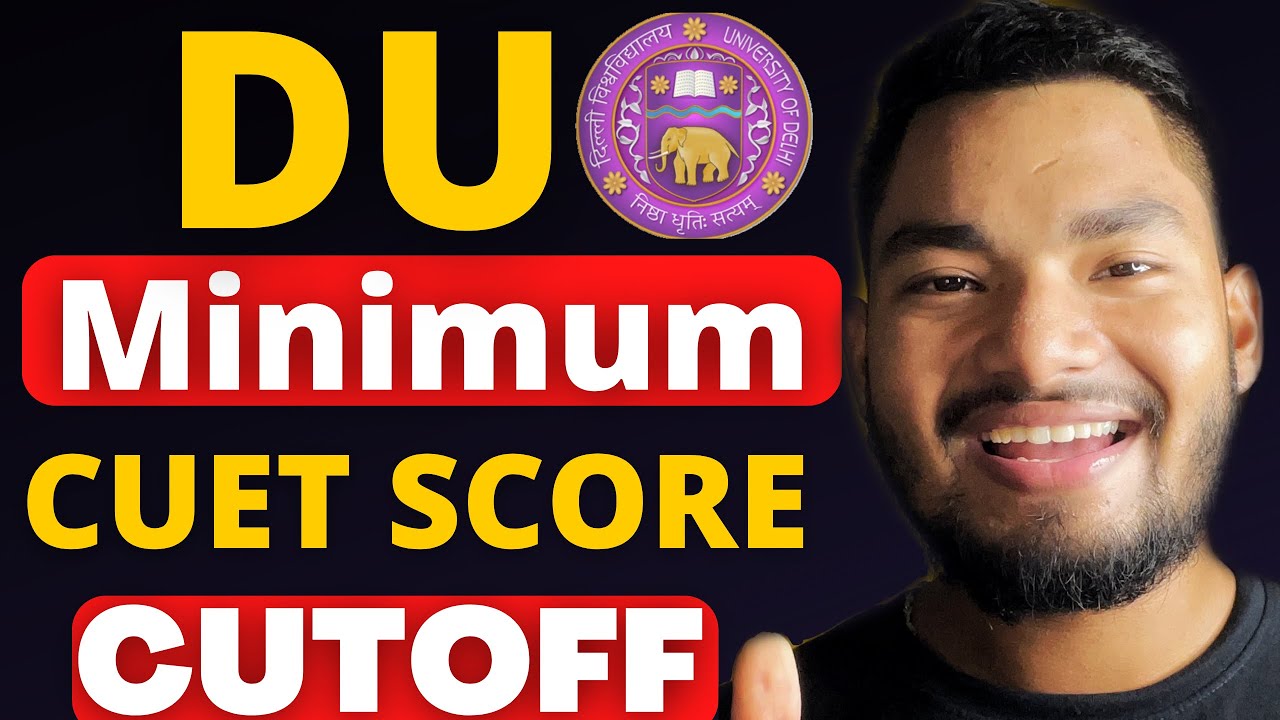 CUET Safe Score/Marks for Delhi University Admission | DU CutOff 🔥 ...