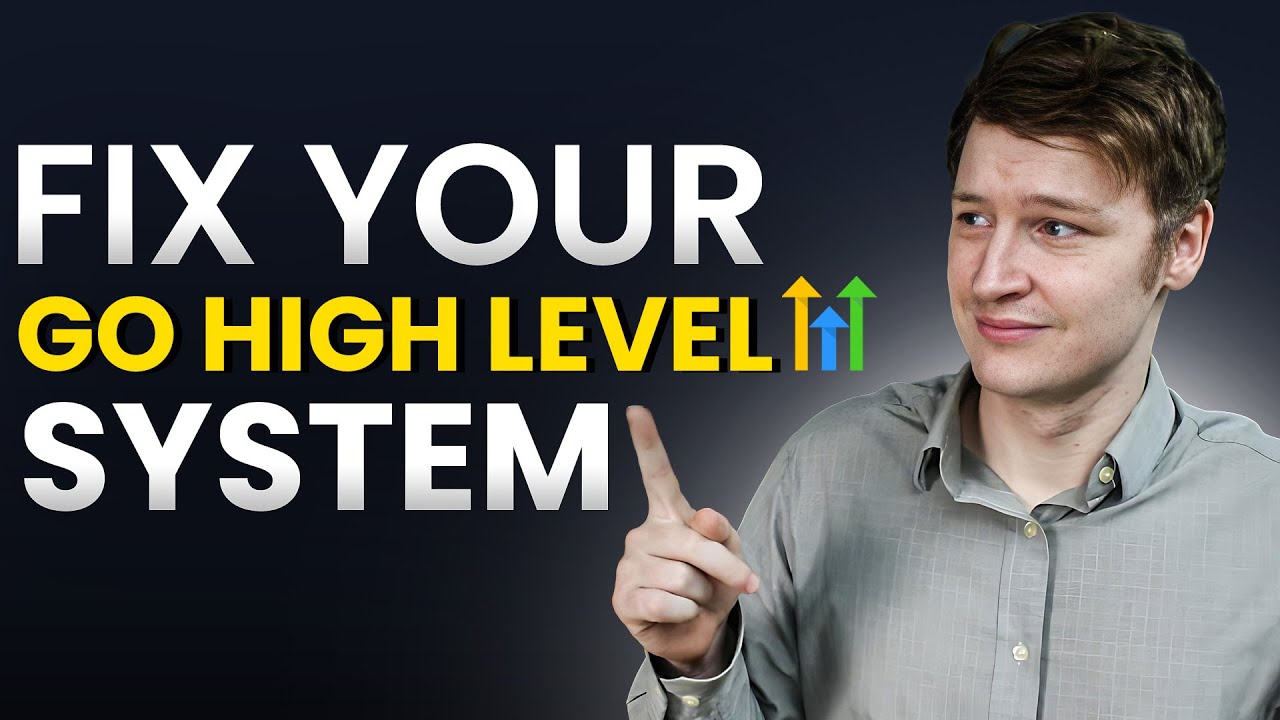 Fix Your Broken Go High Level System in 3 Steps - YouTube