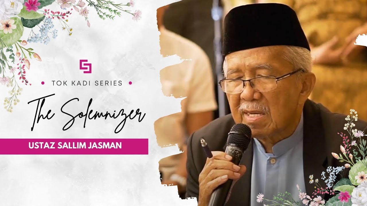 Kadi Ustaz Sallim Jasman | Singapore Malay Wedding Solemnisation - YouTube