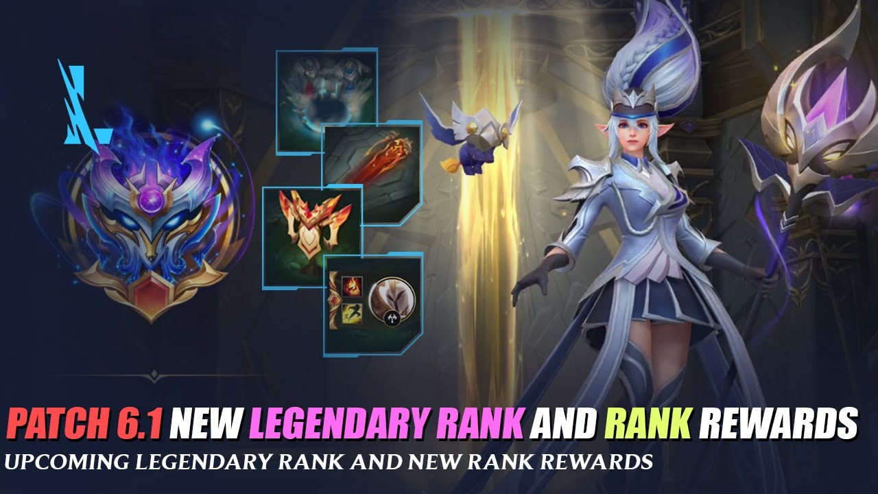 Patch 6.1 New Legendary Rank and Rank Rewards - Wild Rift - YouTube