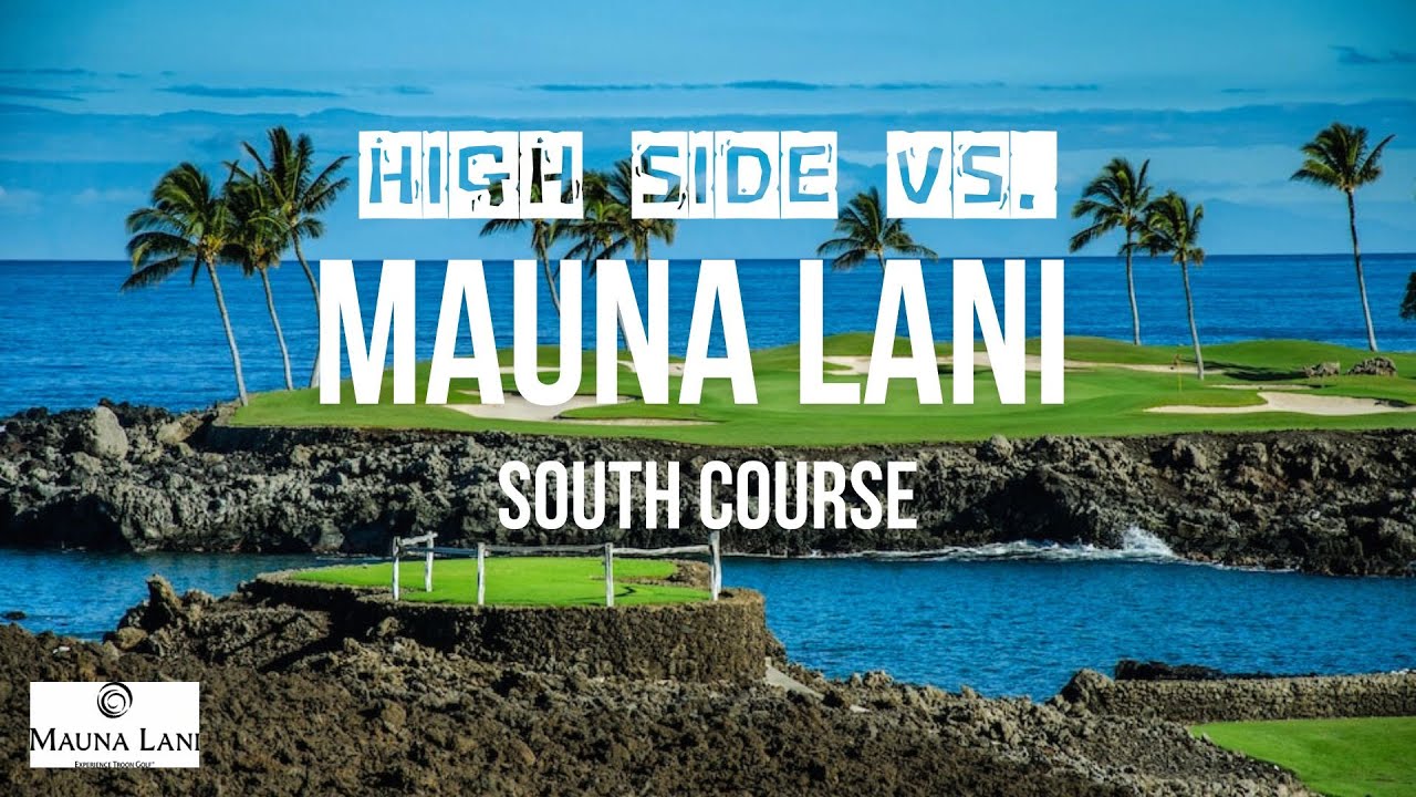 Mauna Lani - South Course Review - YouTube