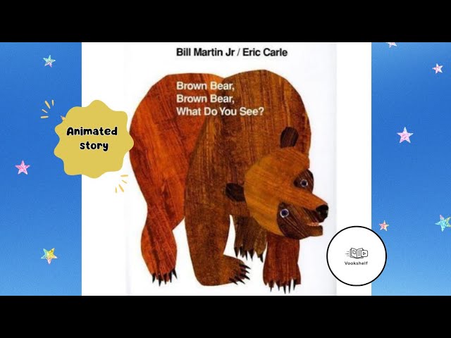Brown Bear Brown Bear Animation