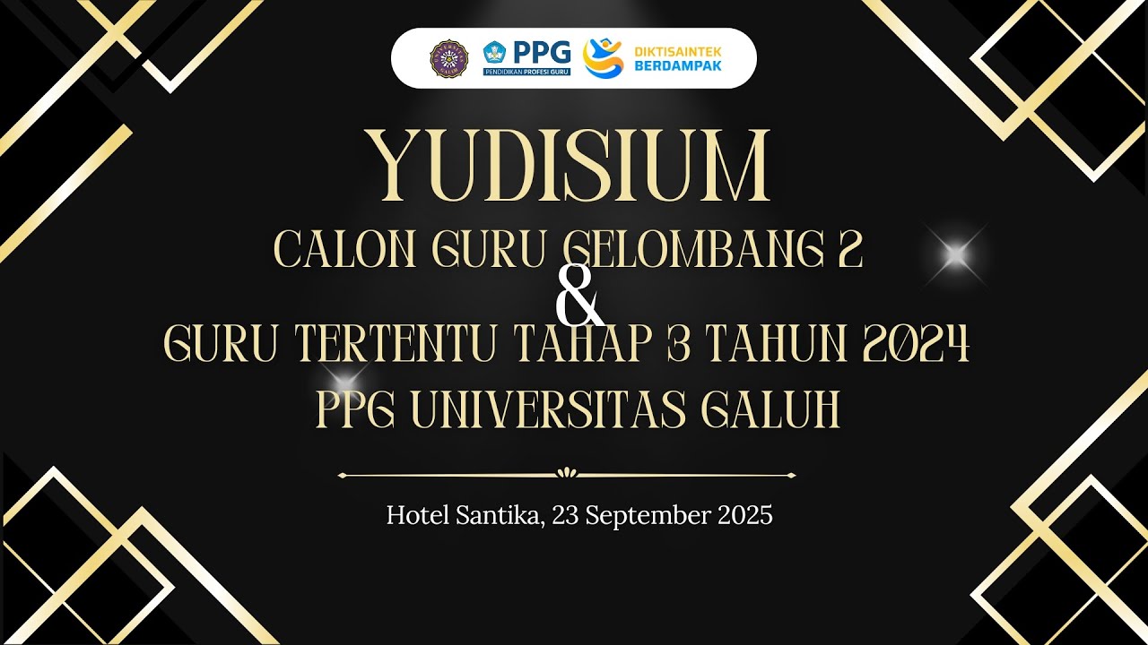 YUDISIUM CALON GURU GEL 2 & GURU TERTENTU TAHAP 3 TAHUN 2024 - PPG ...