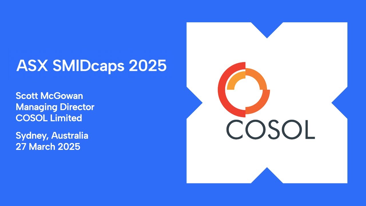 ASX SMIDcaps Conference March 2025 | COSOL Limited (ASX:COS) - YouTube