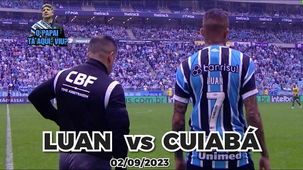 Luan vs Cuiabá | ele está de volta 🇪🇪 - YouTube