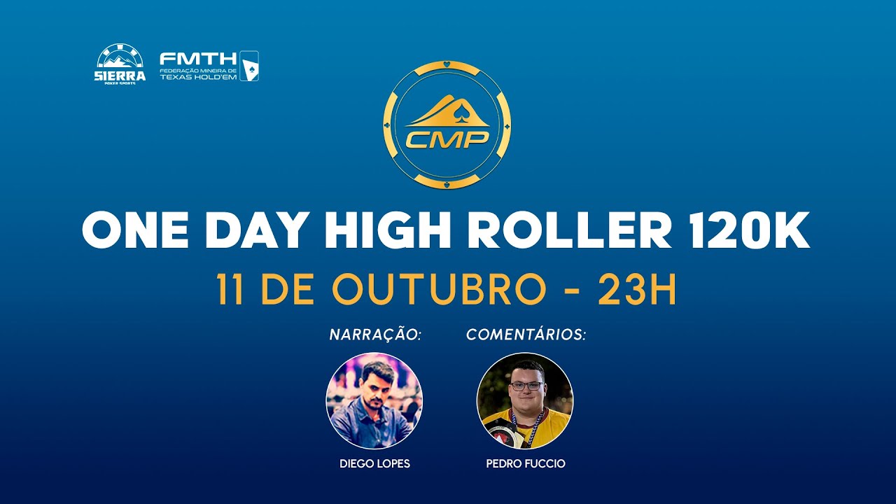 ONE DAY HIGH ROLLER 120K - CMP 3ª Etapa de 2025 - YouTube