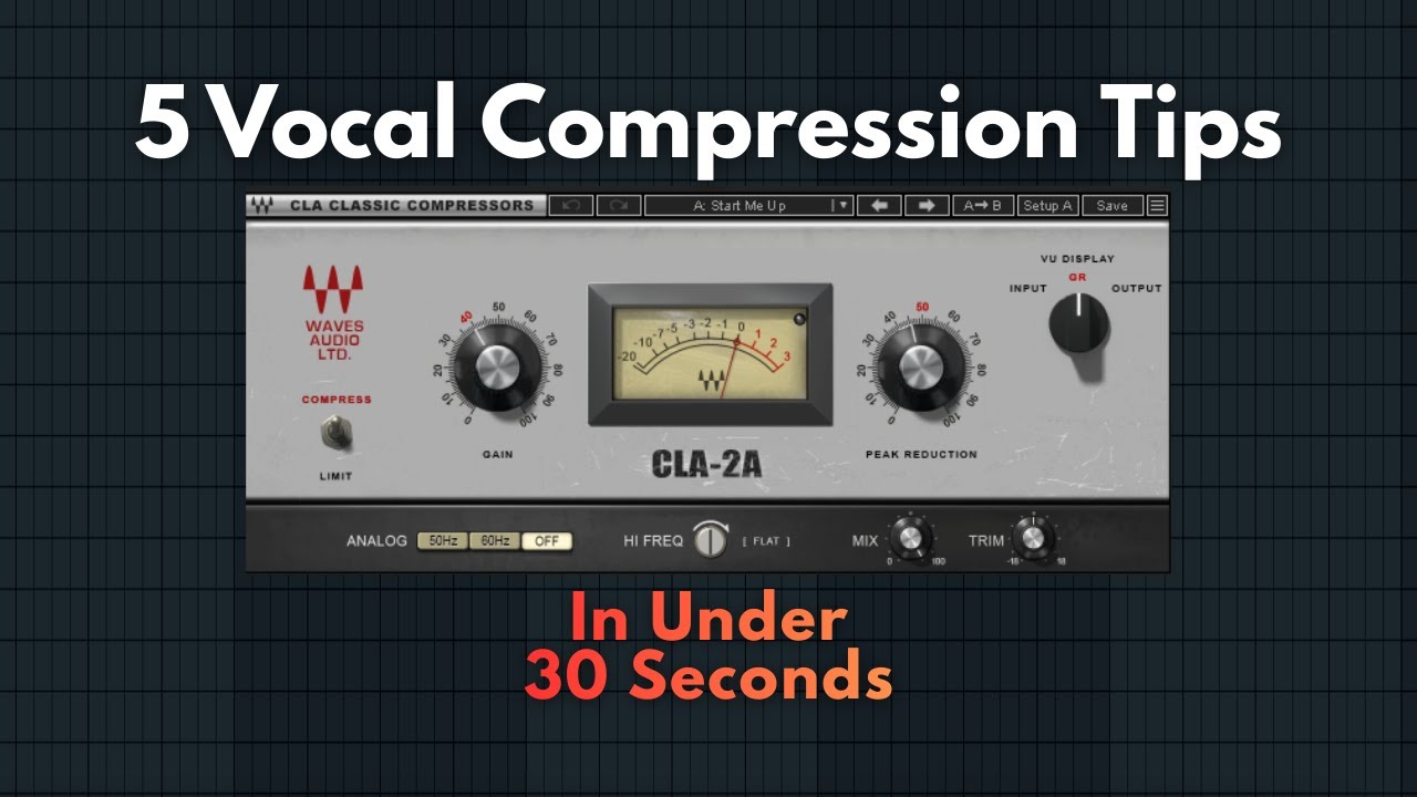 Top 5 Vocal Compression Tips Every Music Producer Should Know - YouTube