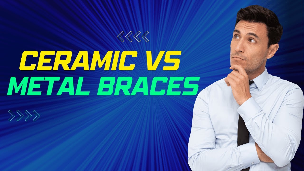 Ceramic vs Metal Braces: 2 Ultimate Options to Choose From - YouTube