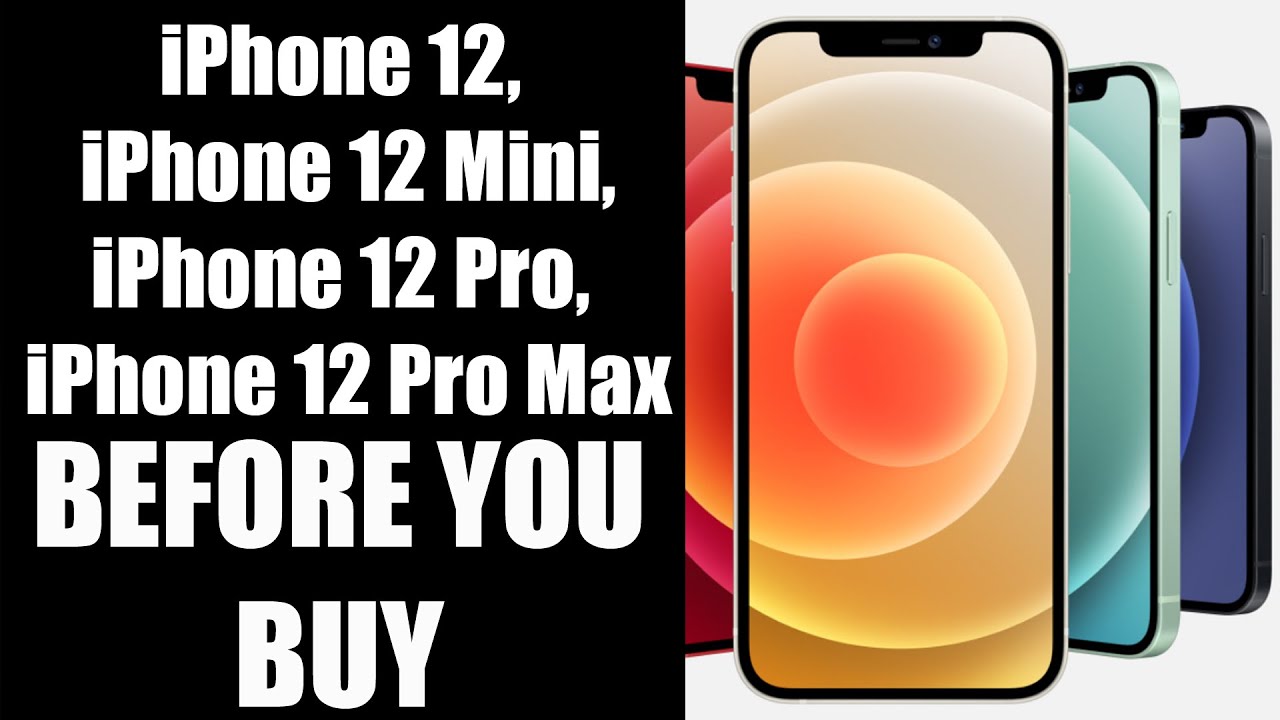 iPhone 12 Mini, iPhone 12, iPhone 12 Pro And Pro Max - 10 Things You ...