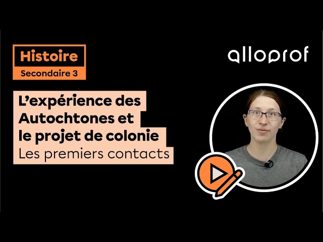 L’expérience des Autochtones et le projet de colonie — Les premiers ...